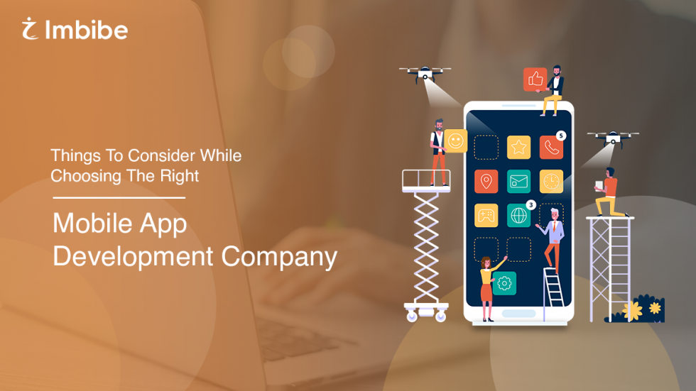 Things To Consider While Choosing The Right Mobile App Development